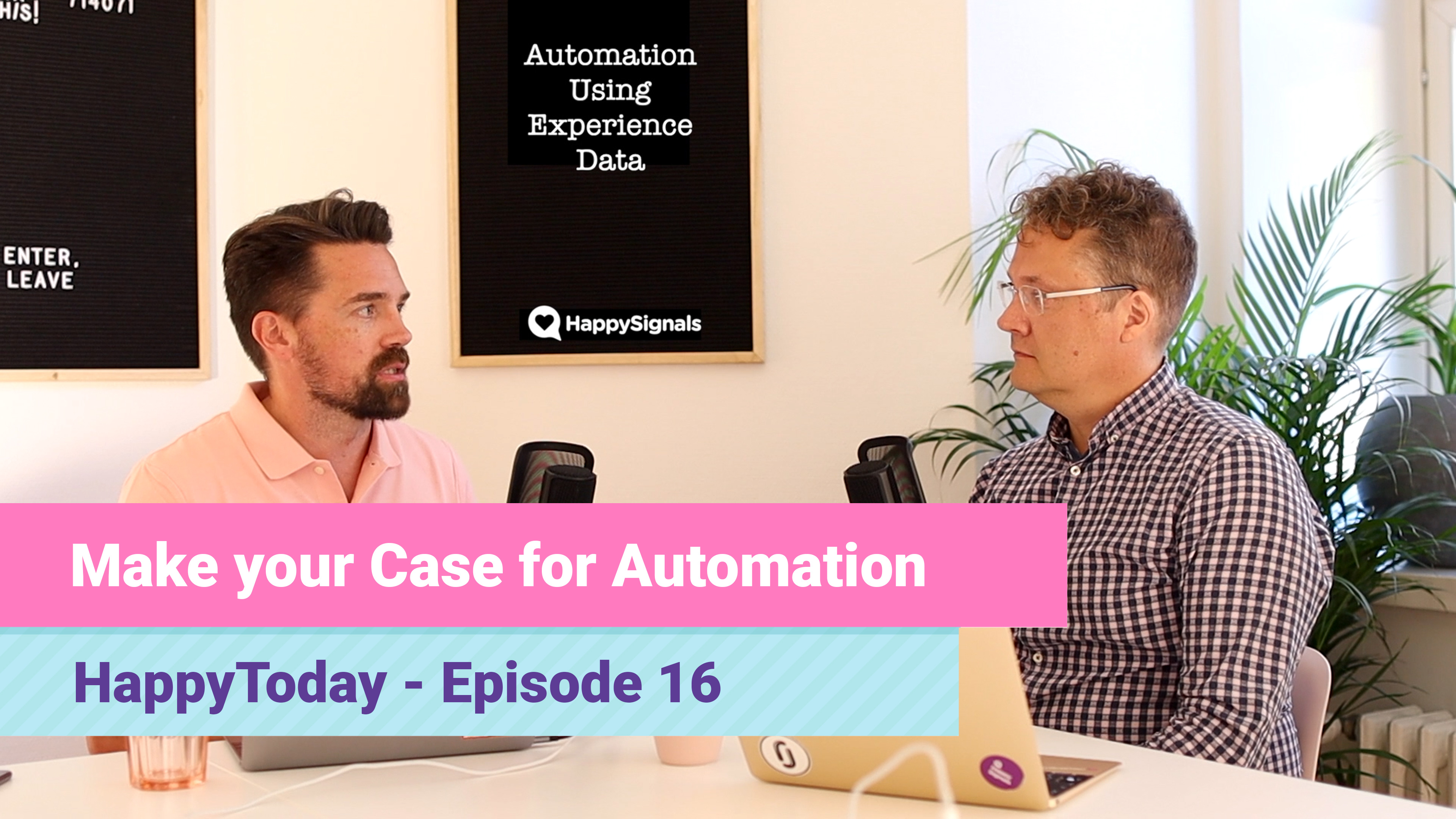 Make your Automation Case with Experience Data | Videos | HappySignals